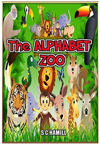 The Alphabet Zoo. A to Z Children's book.: Children’s picturebook ...