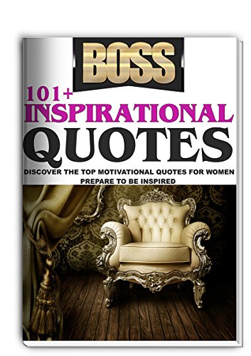 Quotes: 101 + Inspirational Boss Quotes: Most Powerful Collection of ...