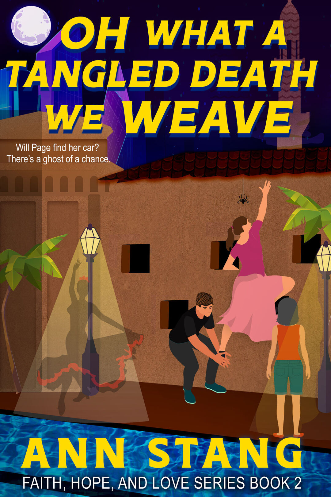 Vote for Oh What a Tangled Death We Weave (Faith, Hope, and Love Book 2 ...