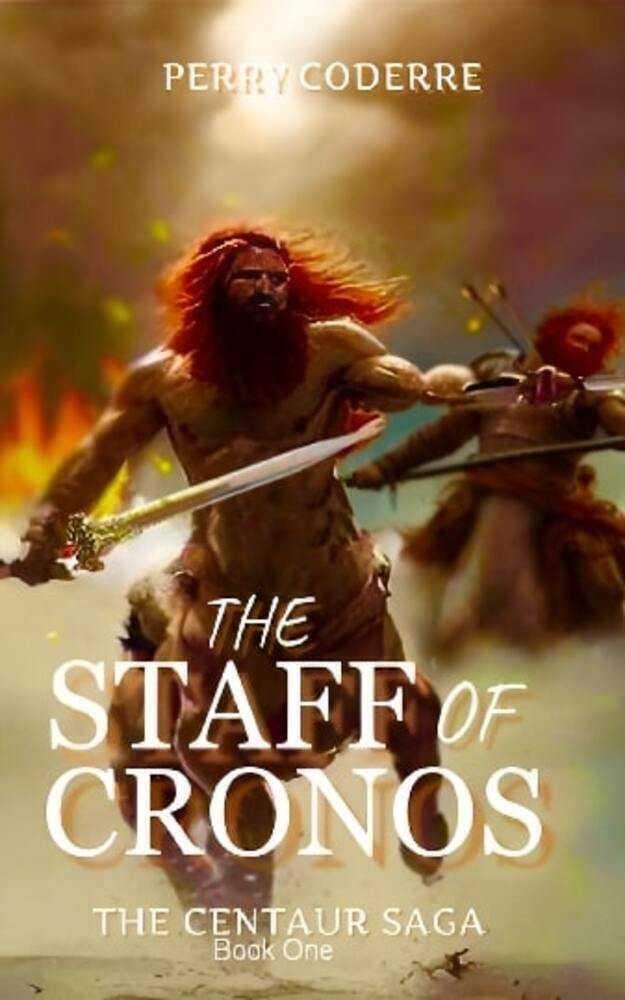Vote for The Centaur Saga: The Staff of Cronos in Book Cover ...