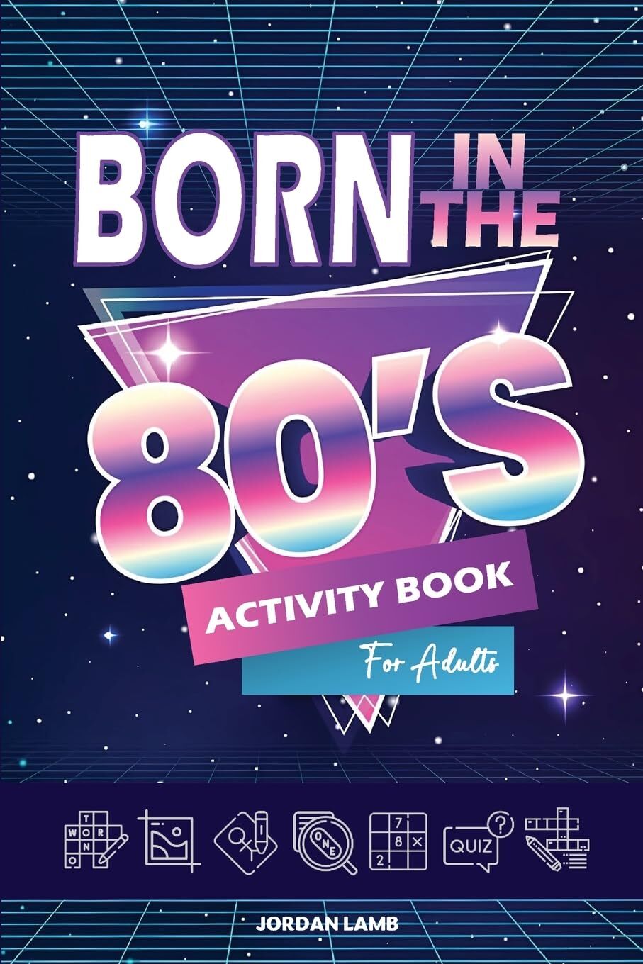 Vote for Born in the 80s Activity Book for Adults: Mixed Puzzle Book ...