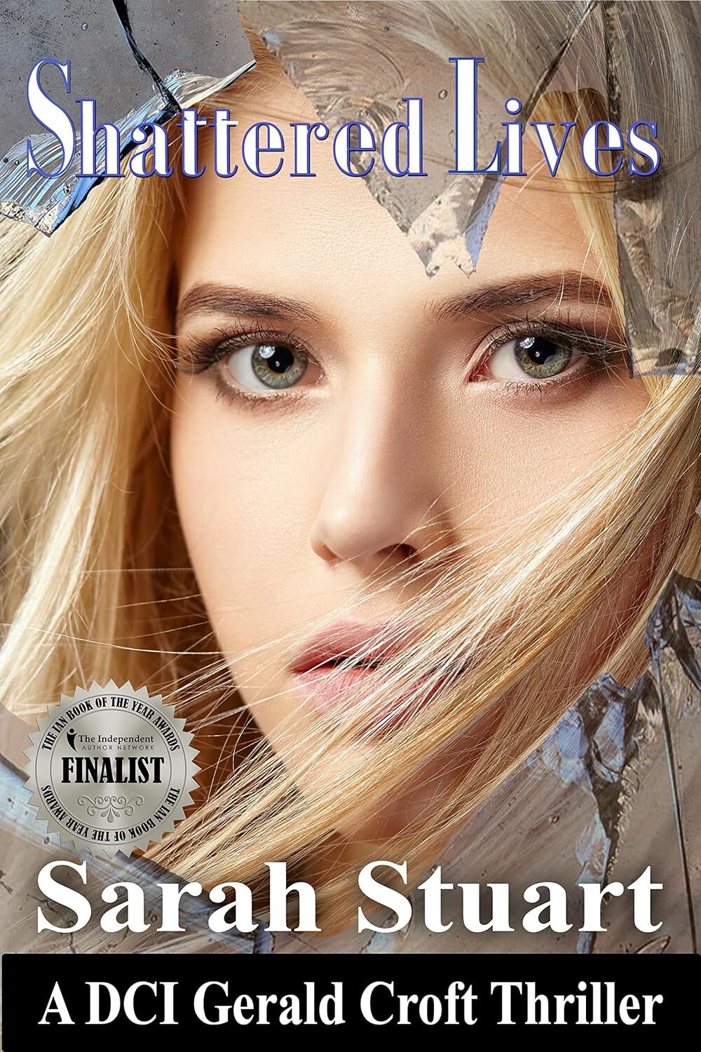 Vote for Shattered Lives: A DCI Gerald Croft Thriller (DCI Gerald Croft Crime Thrillers) in Book ...