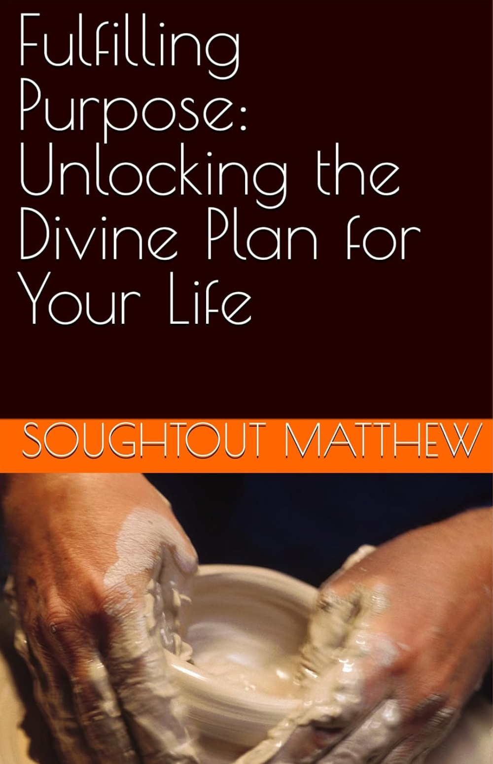 Vote for Fulfilling Purpose: Unlocking the Divine Plan for Your Life in ...