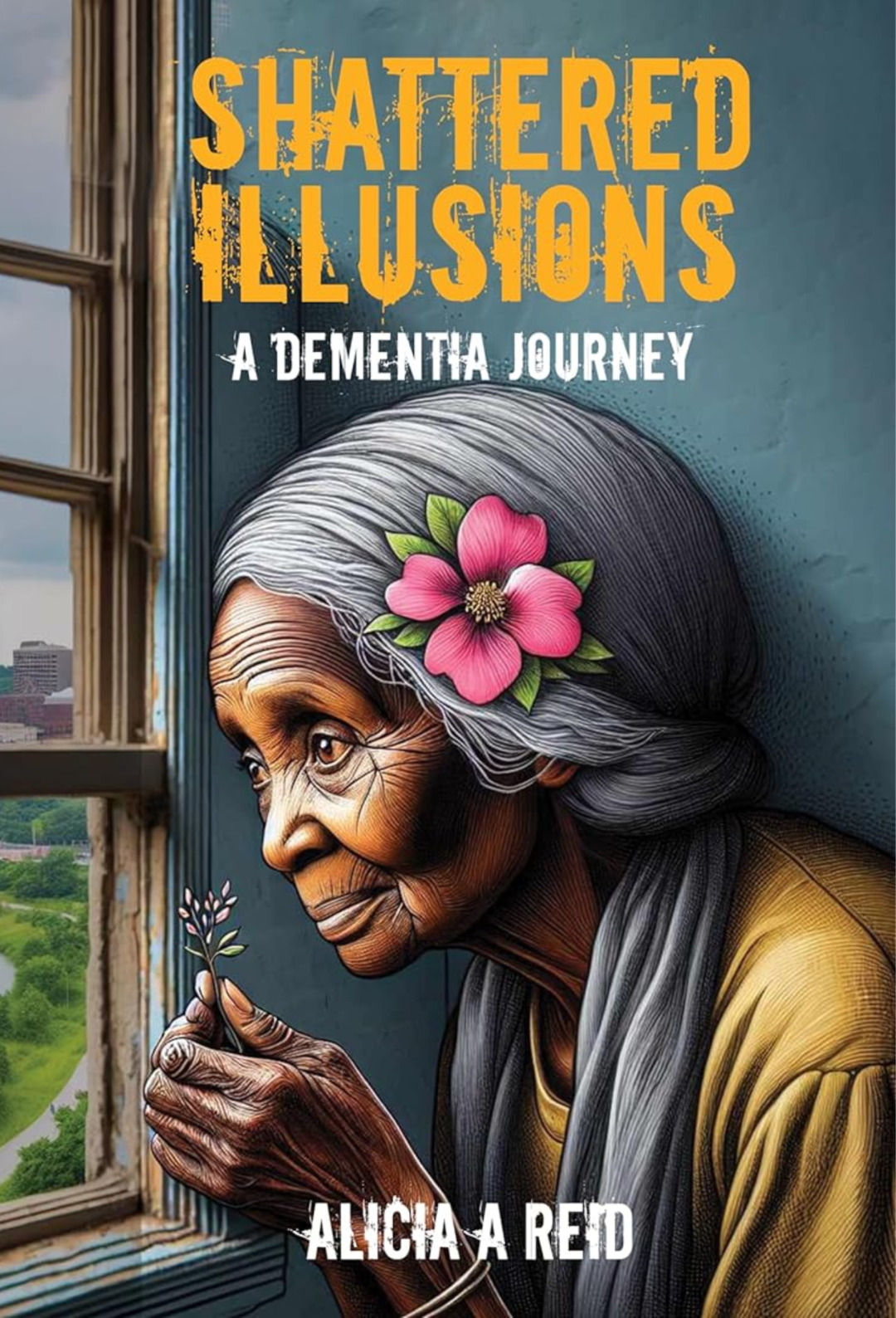 Vote for Shattered Illusion: A Dementia Journey in Book Cover ...
