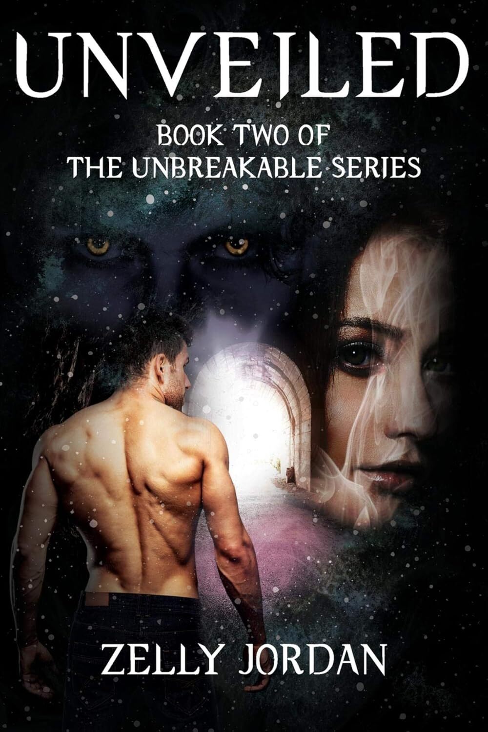 Vote for Unveiled: Book Two of The Unbreakable Series in Book Cover ...