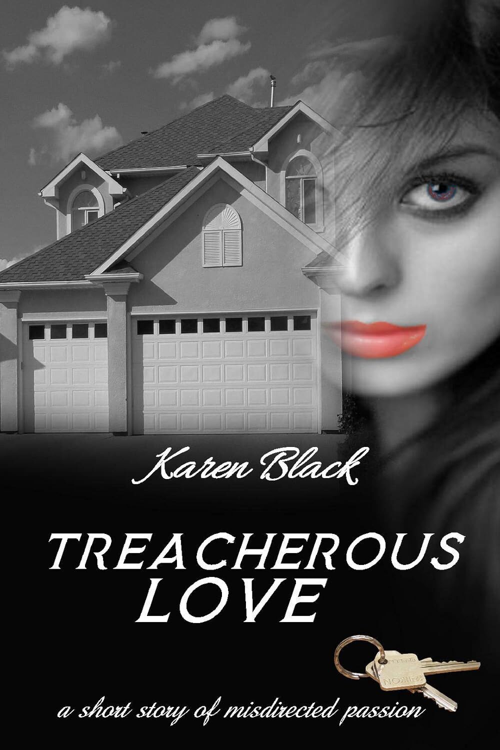 Vote for Treacherous Love: A Short Story of Misdirected Passion in Book ...