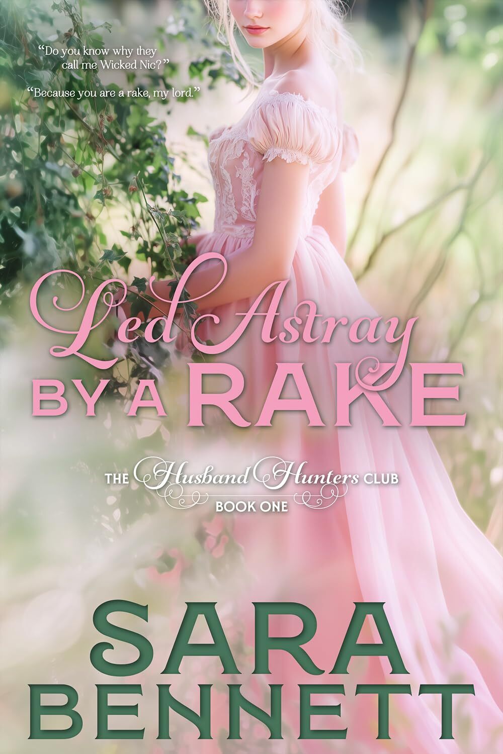 Vote for Led Astray By A Rake: A Husband Hunters Book (The Husband ...
