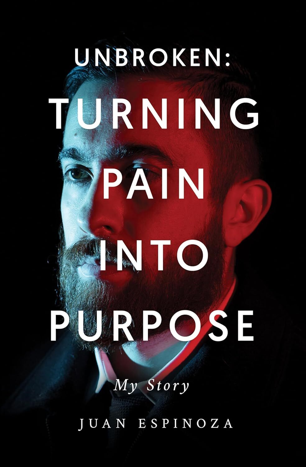 Vote for Unbroken: Turning Pain Into Purpose: My Story in Book Cover ...