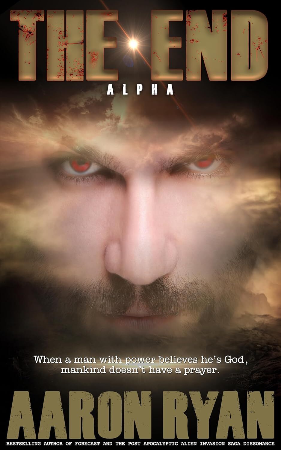 Vote for THE END: Alpha (THE END: A Christian Post-Apocalyptic ...