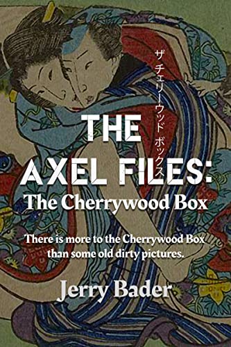 Vote for The Axel Files: The Cherrywood Box in Book Cover Competition May