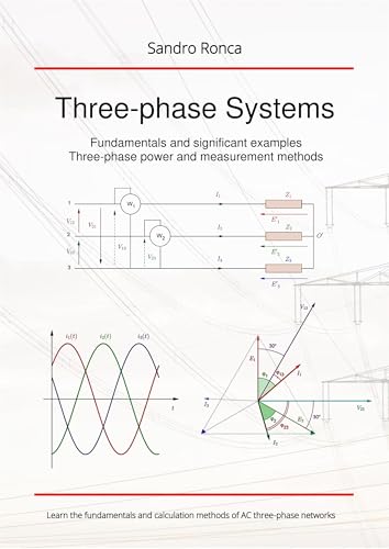 Three-phase Systems: Fundamentals and significant examples Three-phase ...