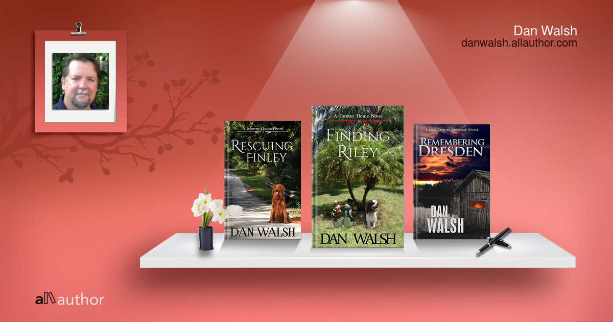 Dan Walsh, Author | Books | Series | Interview | Deals | Newsletter ...