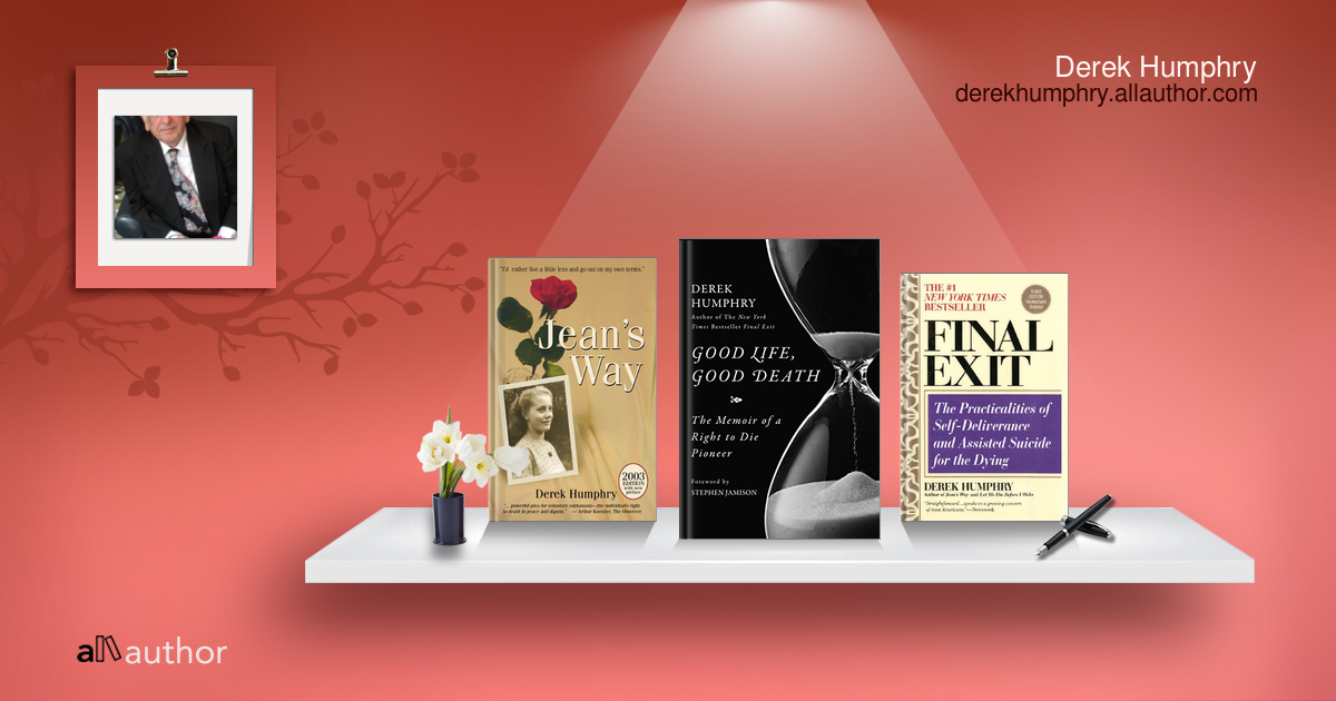 Derek Humphry, Author | Books | Series | Interview | Deals | Newsletter ...