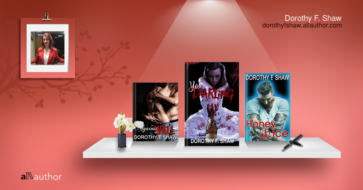 Dorothy F. Shaw, Author | Books | Series | Interview | Deals ...