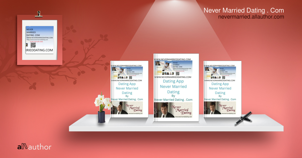 Never Married Dating . Com, Author | Books | Series | Interview | Deals ...