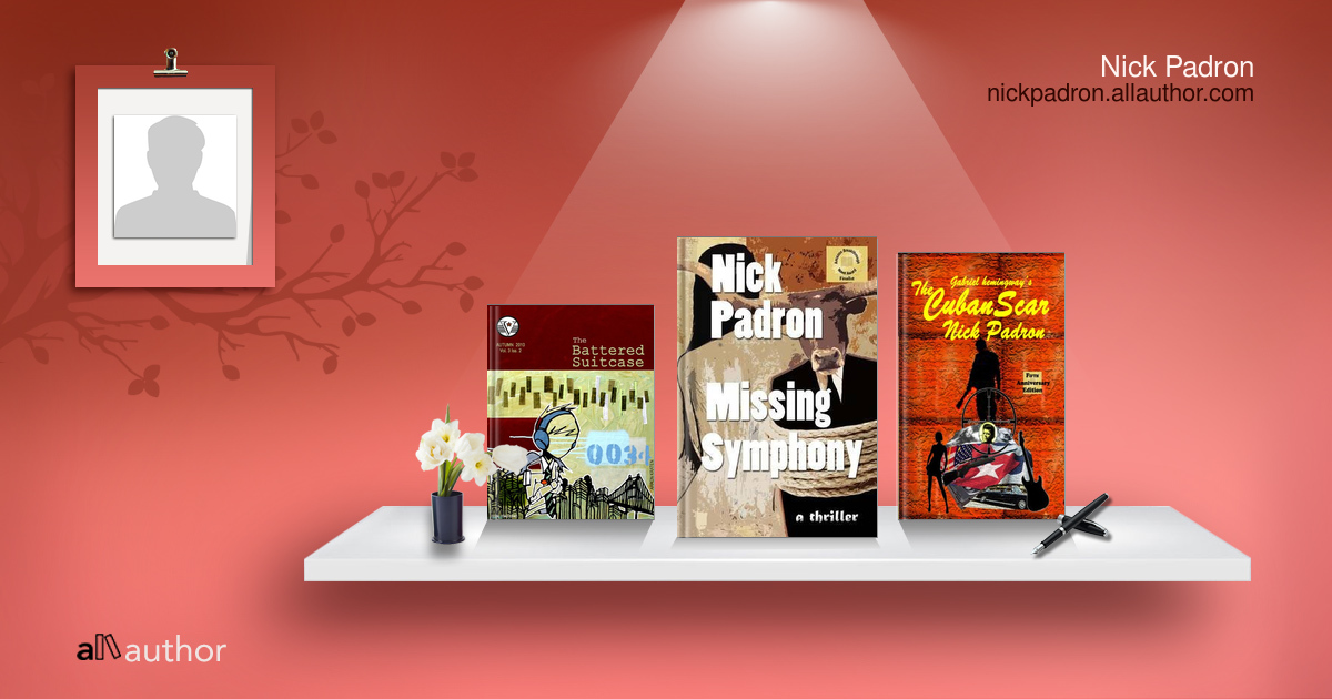 Nick Padron, Author | Books | Series | Interview | Deals | Newsletter | Contact | Site | AllAuthor