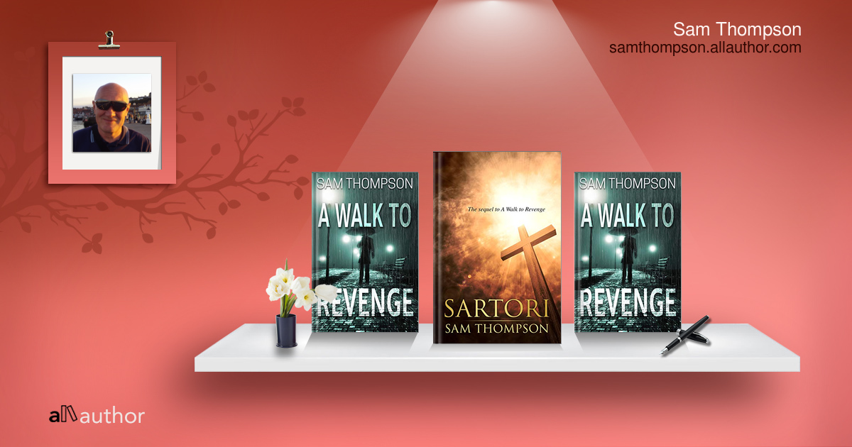 Sam Thompson, Author | Books | Series | Interview | Deals | Newsletter ...