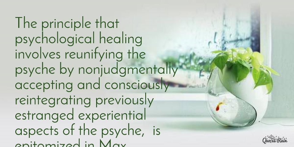 The insight that psychological healing... Picture Quotes 775 - AllAuthor