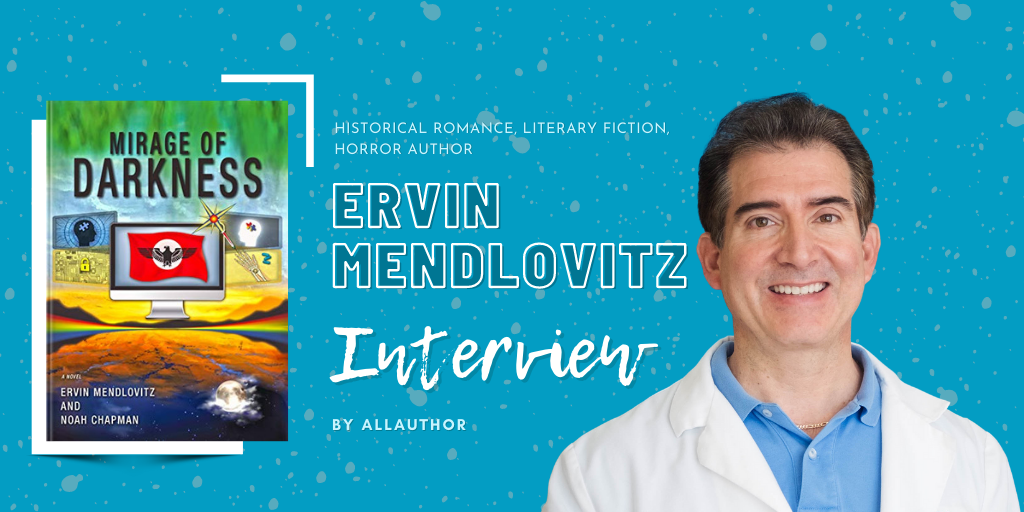 Author Ervin Mendlovitz Interview - AllAuthor