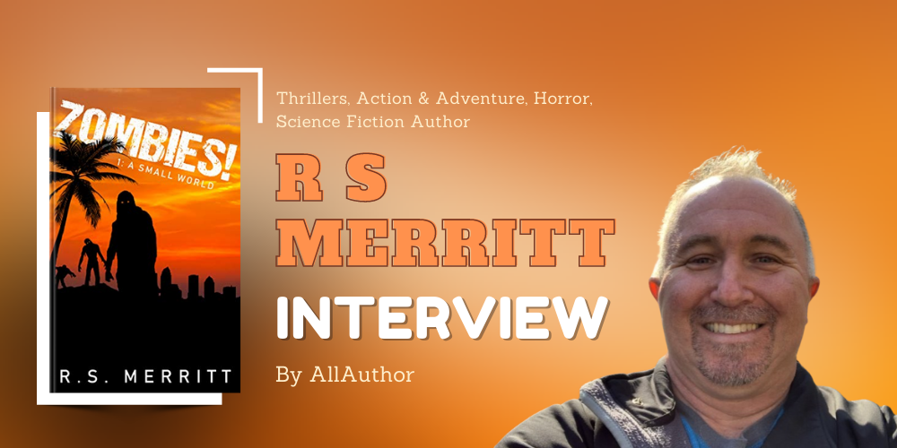 Author R S Merritt Interview - AllAuthor