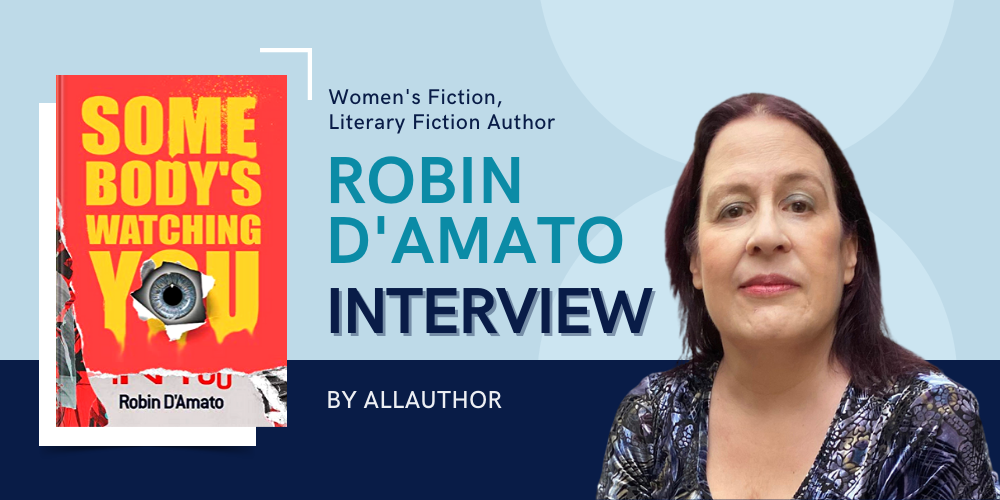 Author Robin D'Amato Interview - AllAuthor