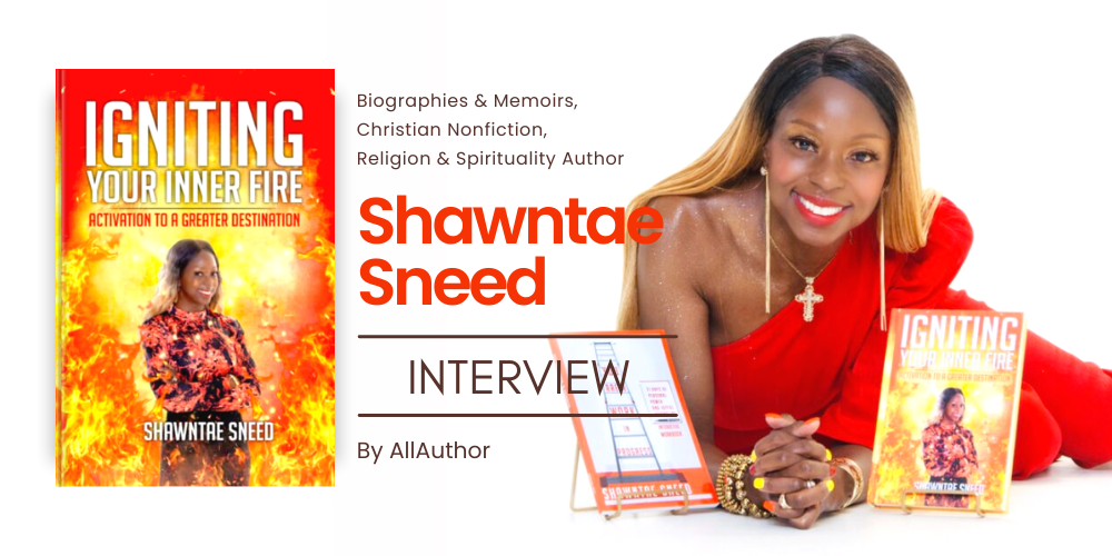 Author Shawntae Sneed Interview - AllAuthor