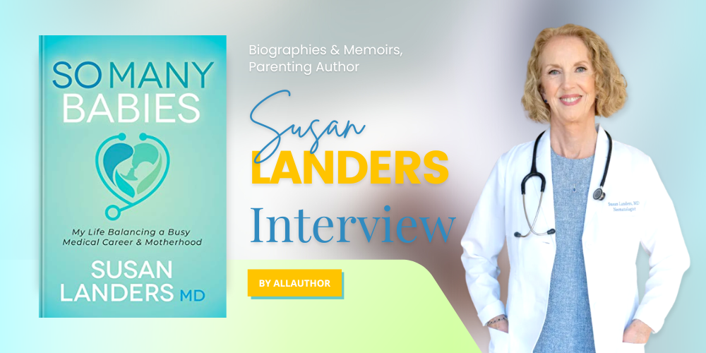Author Susan Landers Interview - AllAuthor