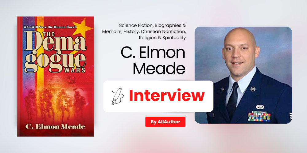 Author C. Elmon Meade Interview - AllAuthor