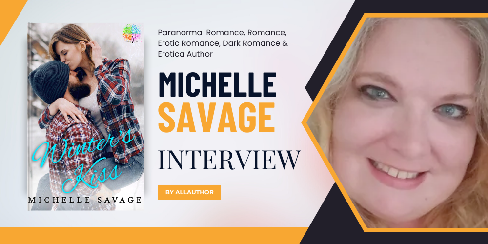 Author Michelle Savage Interview - AllAuthor
