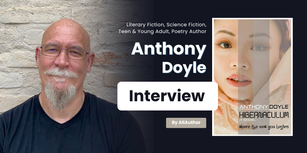 Author Anthony Doyle Interview - AllAuthor