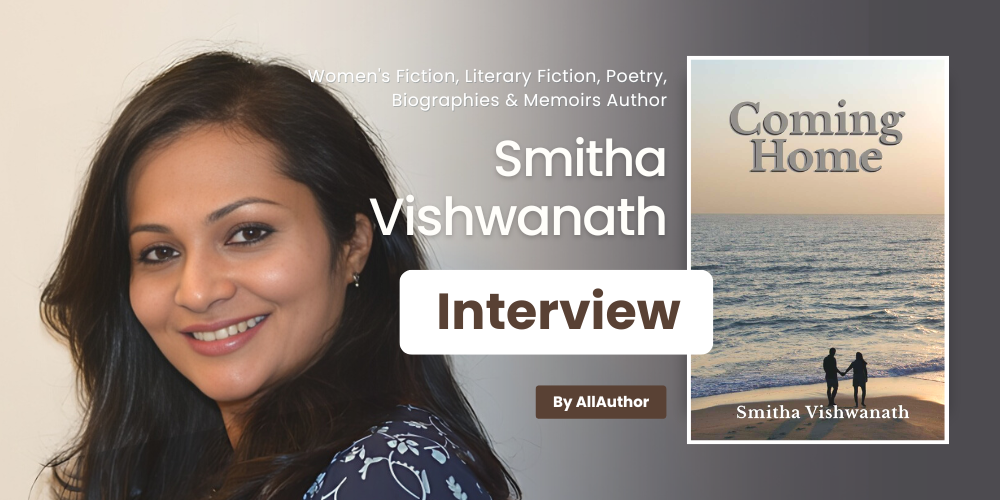 Author Smitha Vishwanath Interview - AllAuthor