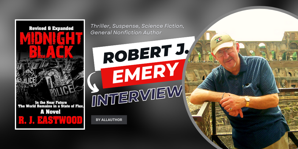 Author Robert J. Emery Interview - AllAuthor